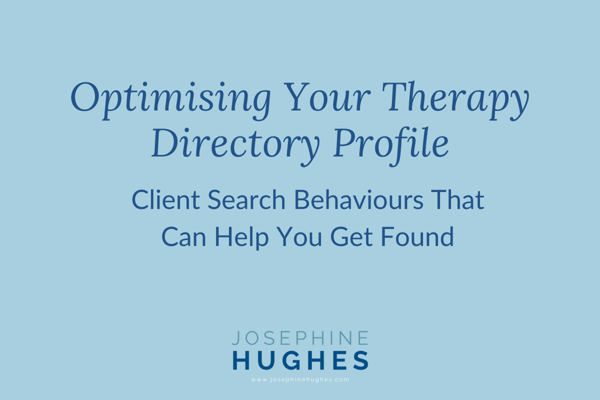 Optimising Your Therapy Directory Profile – Search Behaviours That Can ...